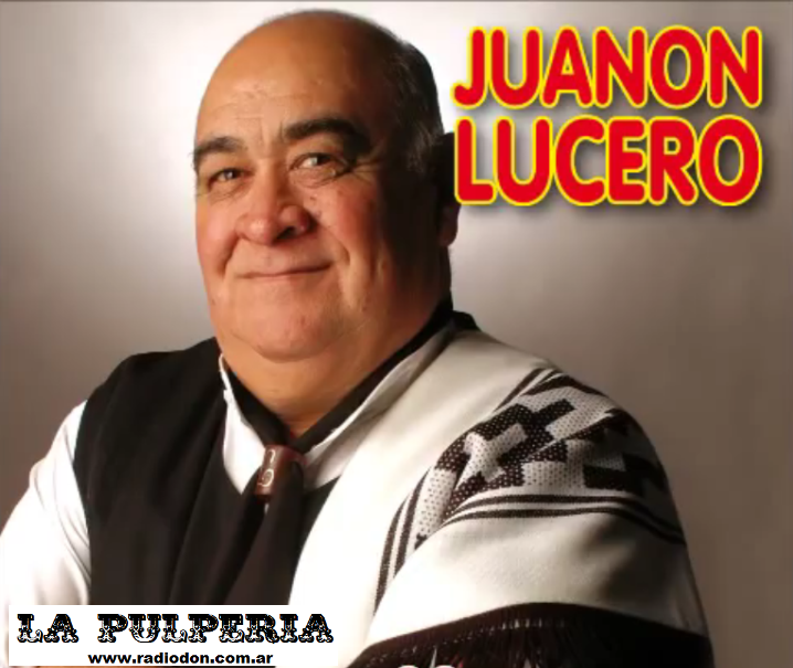 Se cumplen hoy 8 años, del fallecimiento de «Juanón» Lucero – RADIO DON